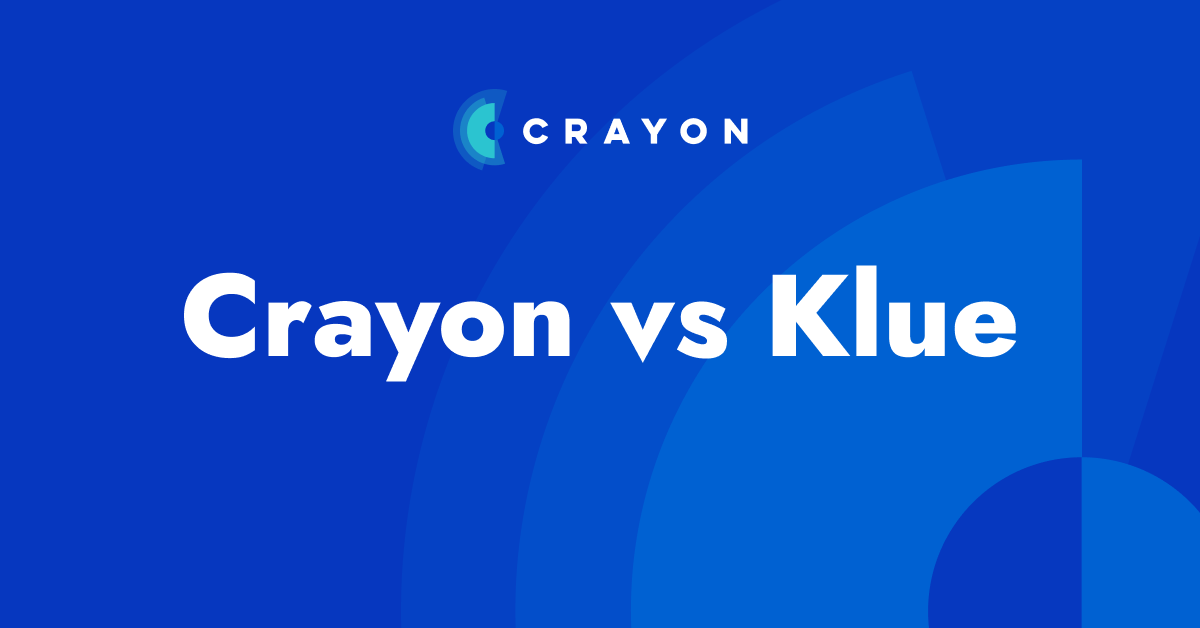 Crayon vs Klue: Which Competitive Enablement Tool is ... | Crayon