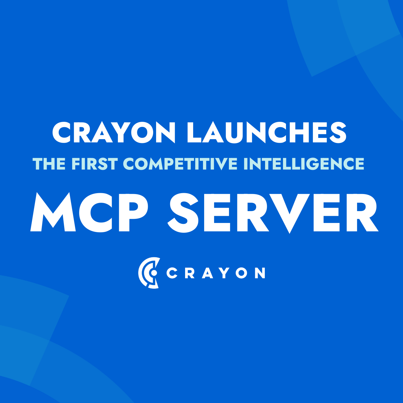 Crayon Launches First Competitive Intelligence MCP Server | Crayon