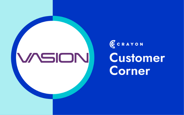 Customer Corner: How Vasion Uses Crayon to Deliver ... | Crayon