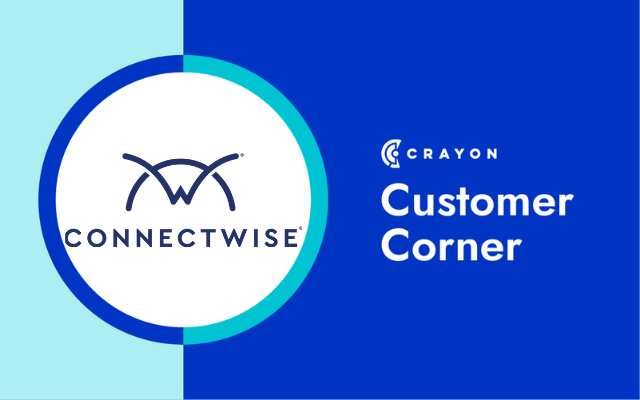 Customer Corner: How ConnectWise Increased Global ... | Crayon